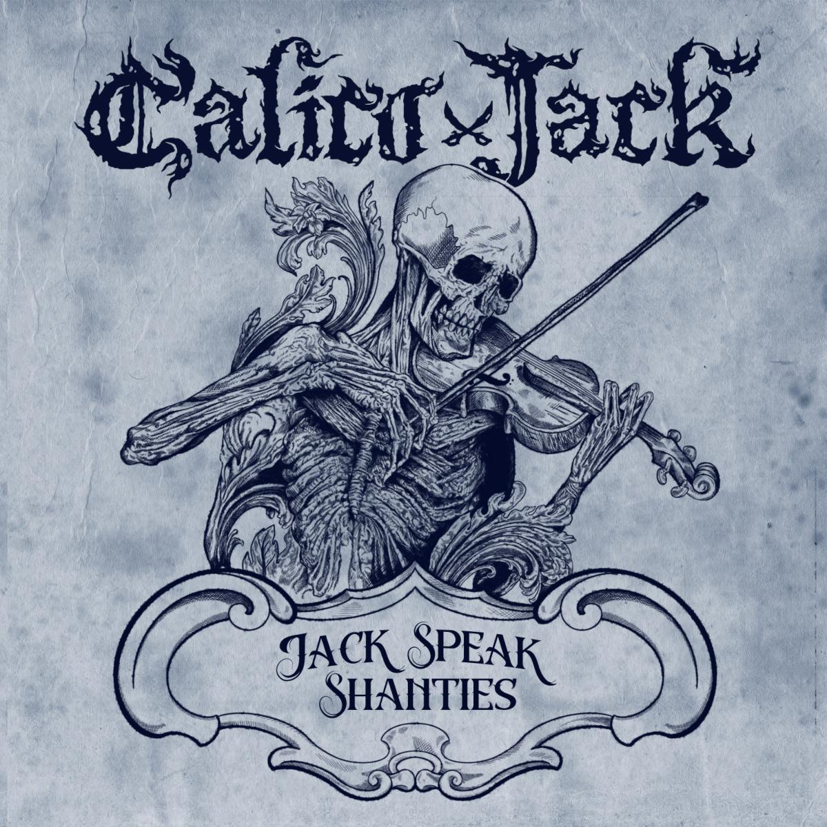 CALICO JACK: Opener von neuer Pirate Metal EP "Jack Speak Shanties" als ...