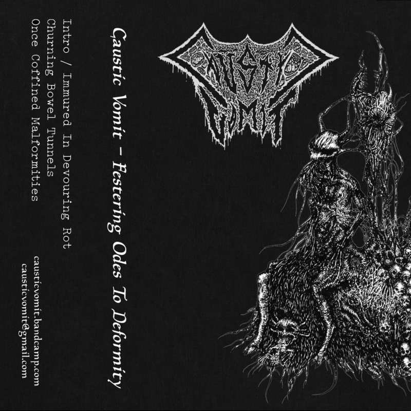 CAUSTIC VOMIT: Stream und Tape-Release von „Festering Odes to Deformity ...