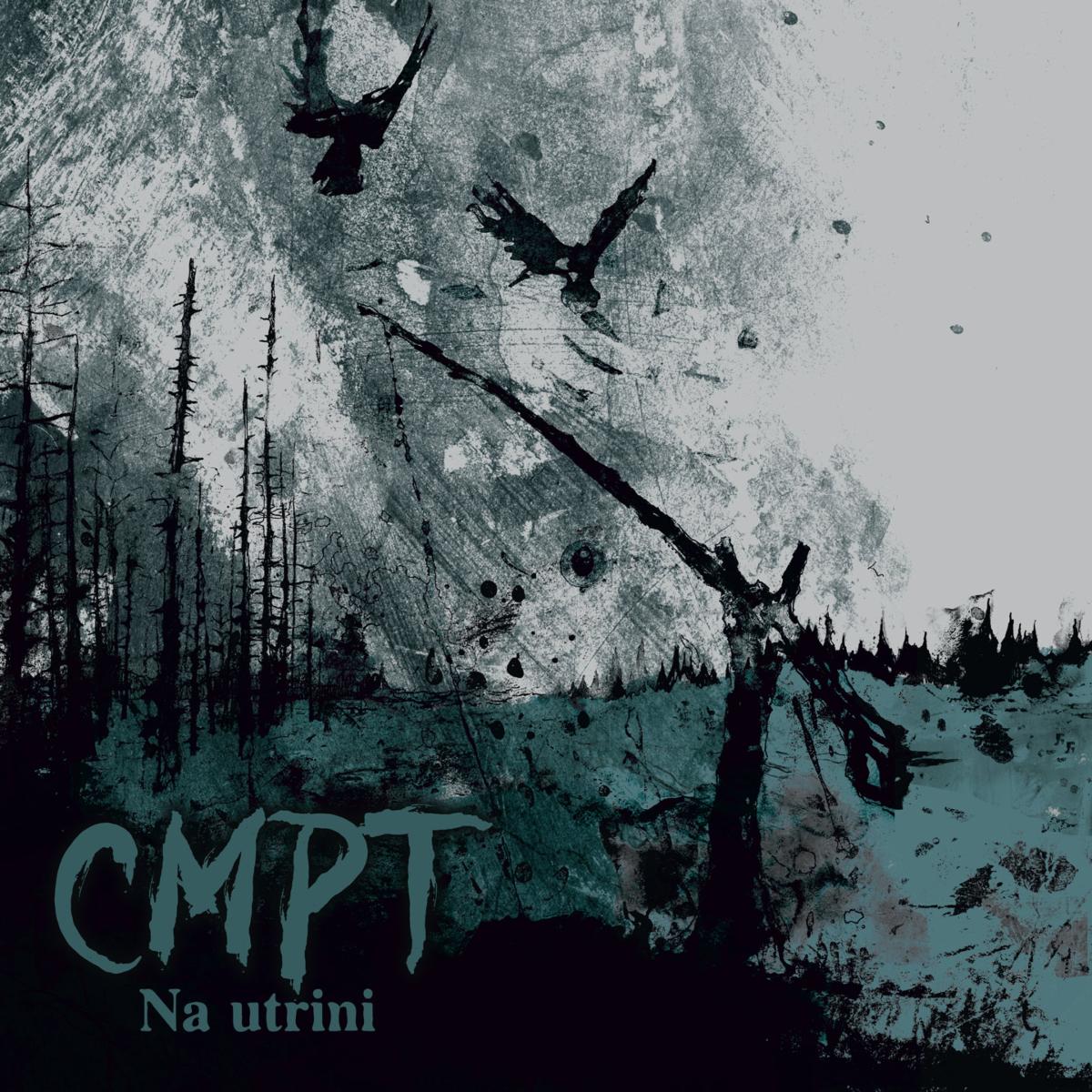 CMPT: erster Track vom neuen Black Metal Album "Na utrini" aus Serbien ...