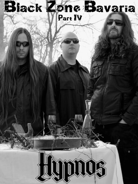 BLACK ZONE BAVARIA IV-Special: HYPNOS | Interviews | vampster - Dein Metal Webzine