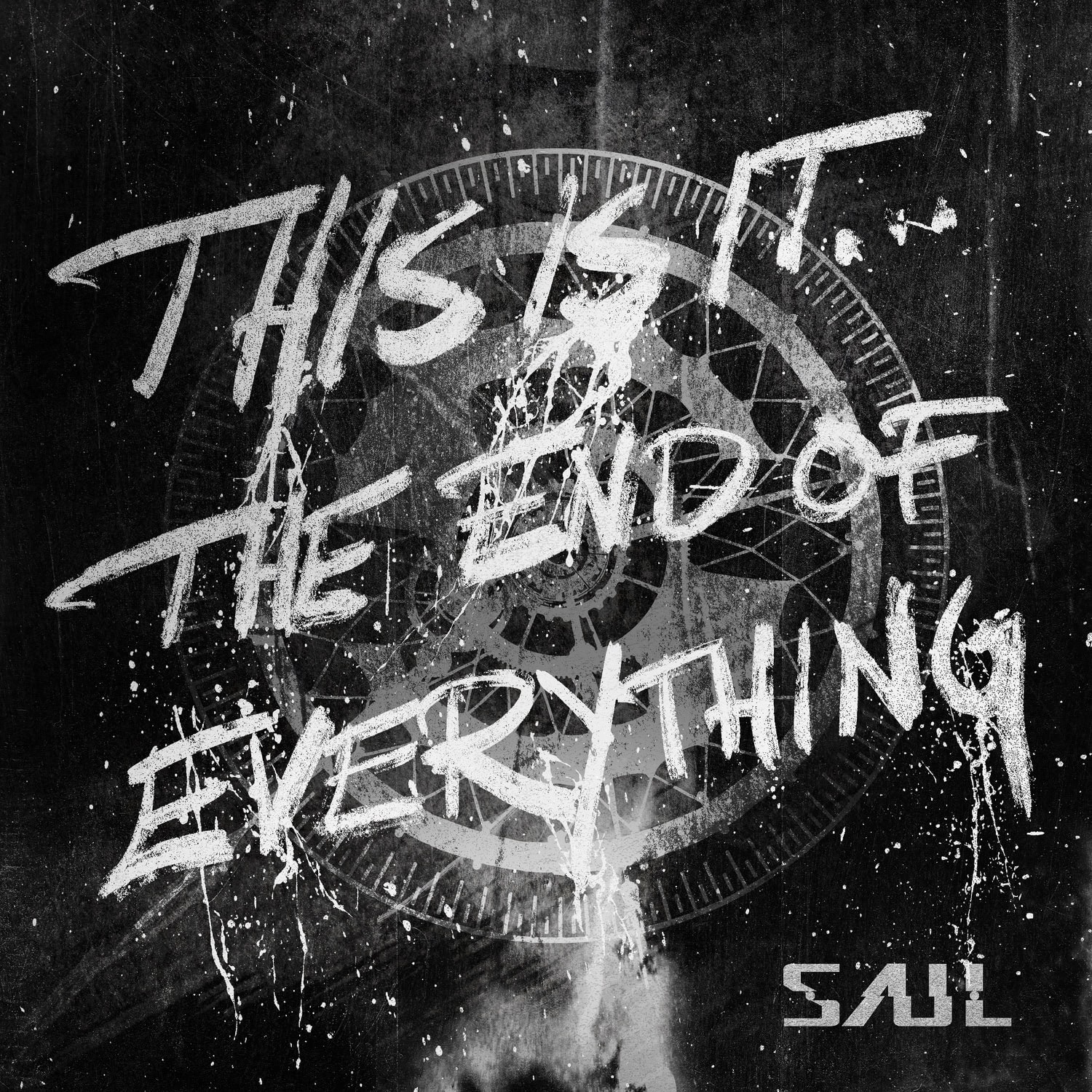 SAUL: neues Album "This Is It... The End Of Everything" am 28. Juli ...