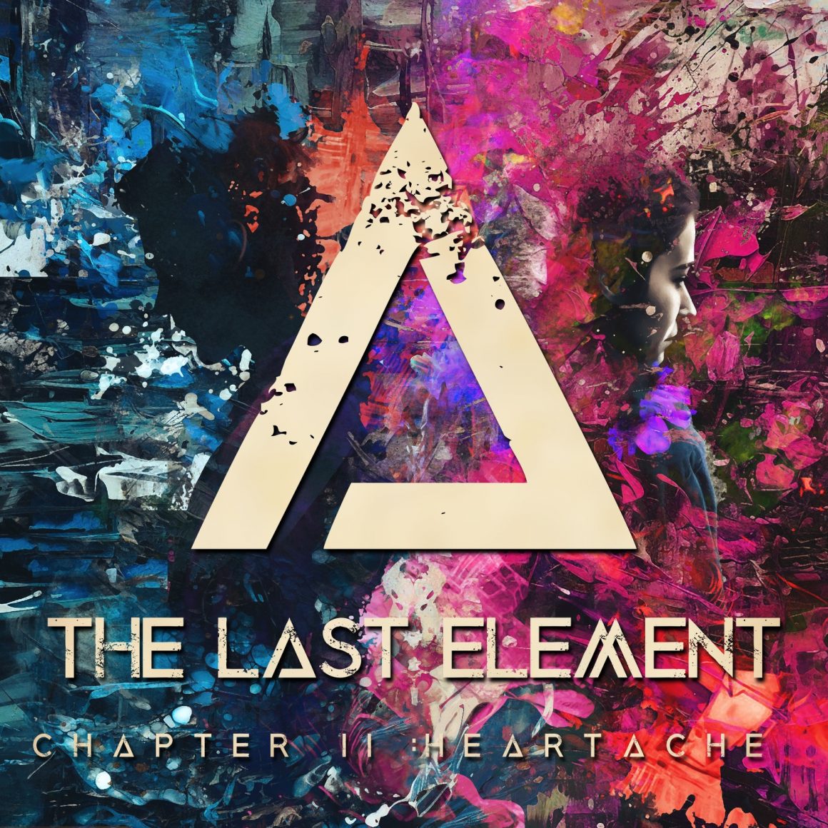 THE LAST ELEMENT: neuer Song "Divided" der EP "Chapter II: Heartache ...