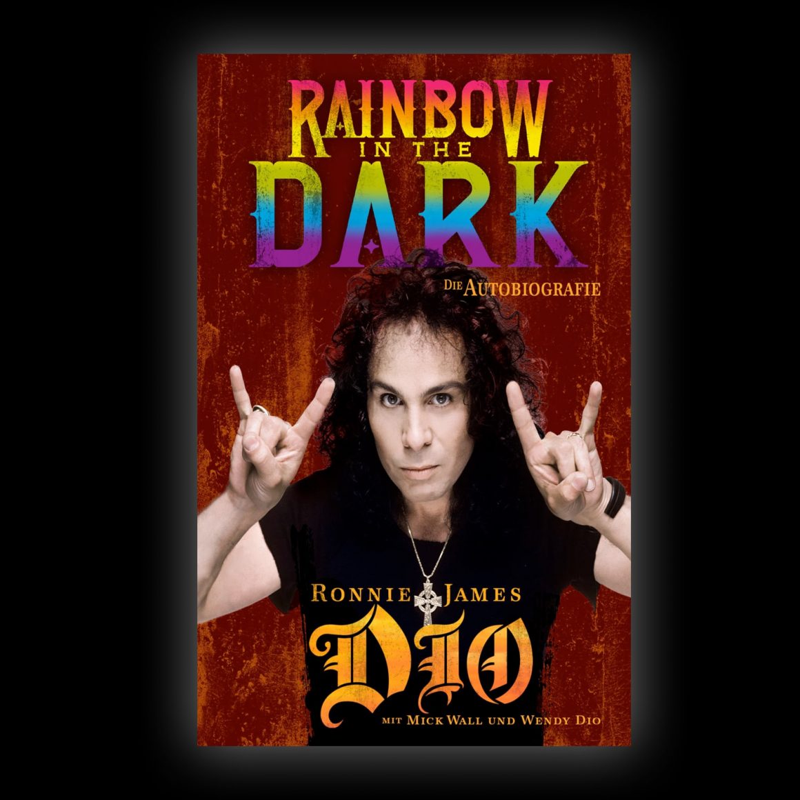 DIO: Autobiografie "Rainbow In The Dark" erscheint in deutscher Sprache ...