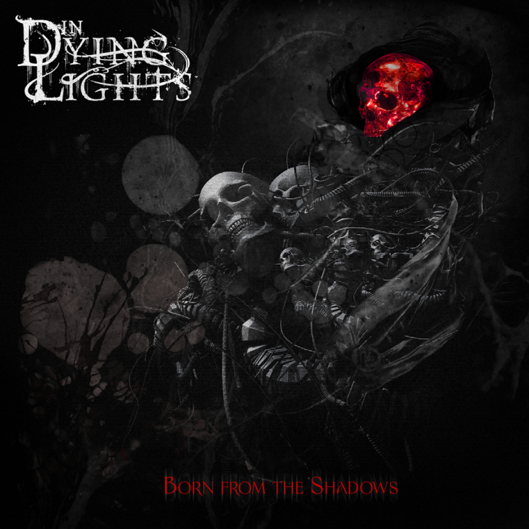 IN DYING LIGHTS: neues Album „Born from the Shadows“ & Tour mit ...