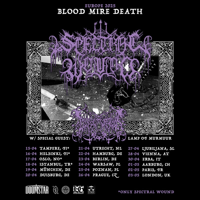 SPECTRAL WOUND: Tour mit LAMP OF MURMUUR im April 2025 | Tourdaten ...